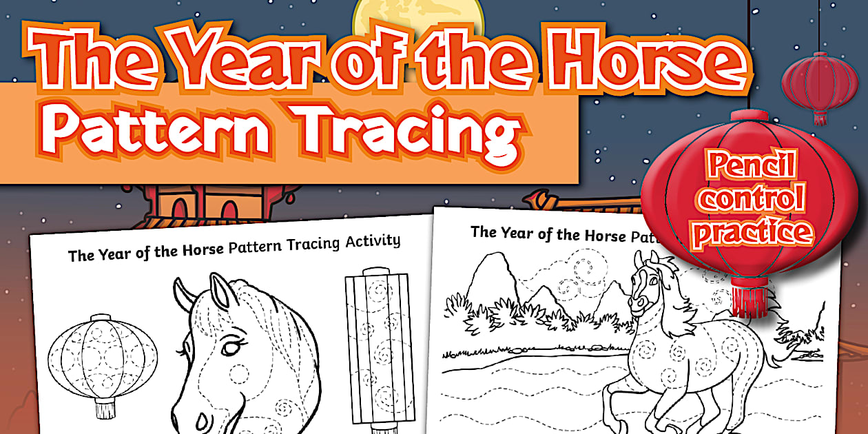 Year of the Horse Pattern Tracing Activity | Twinkl