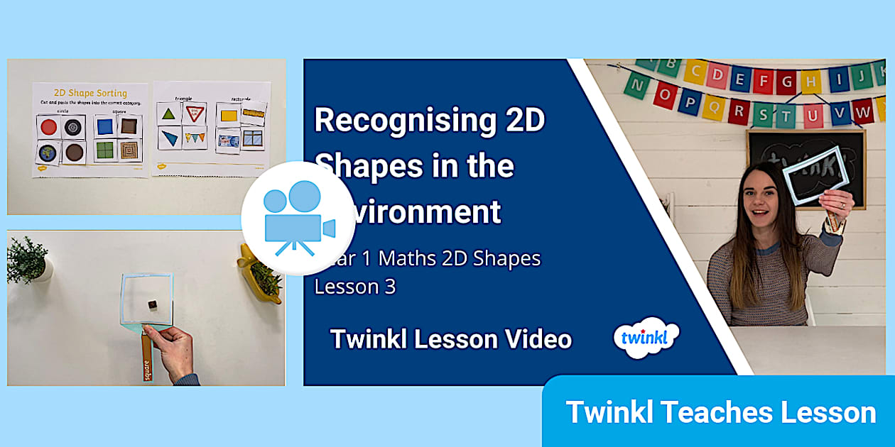 👉 Year 1 (Ages 5-6) 2D Shapes: Video Lesson 3 - Twinkl