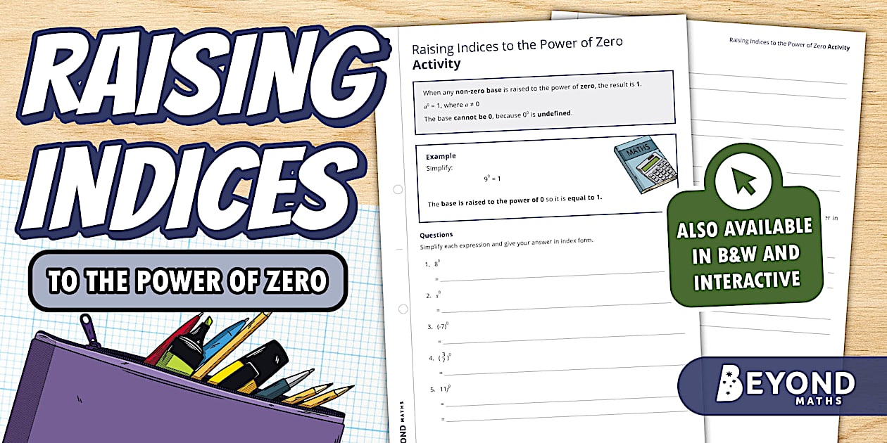 Indices Zero Power Activity Sheet
