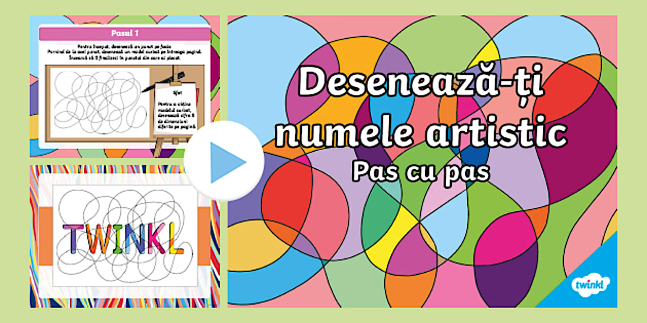 Desenează-ți numele artistic pas cu pas – PowerPoint