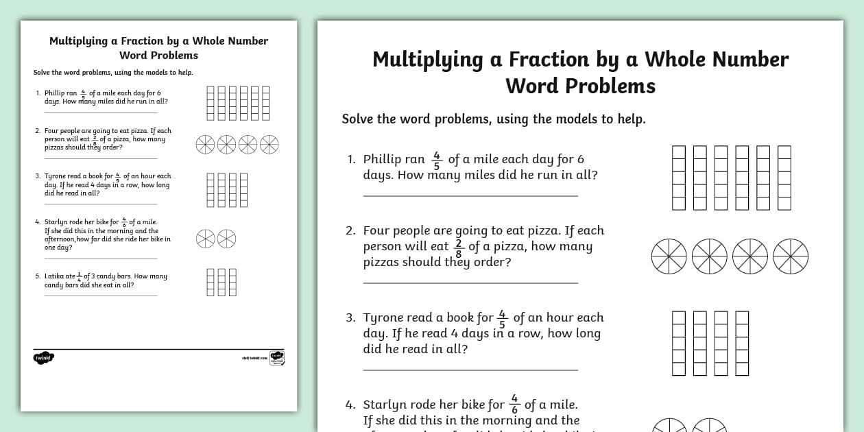Multiplying Fractions by Whole Numbers: Word Problems with Models Worksheet