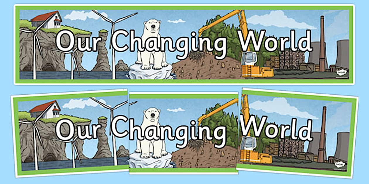 Our Changing World Display Banner (Hecho por educadores)