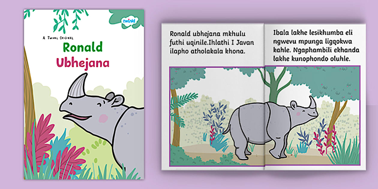 Ronald ubhejana - Ronald The Rhino | Zulu Books For Grade1