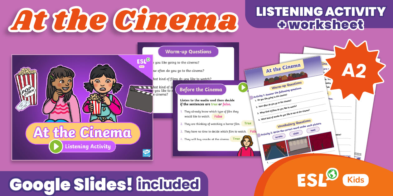 ESL At the Cinema: Listening Activity [Kids, A2]