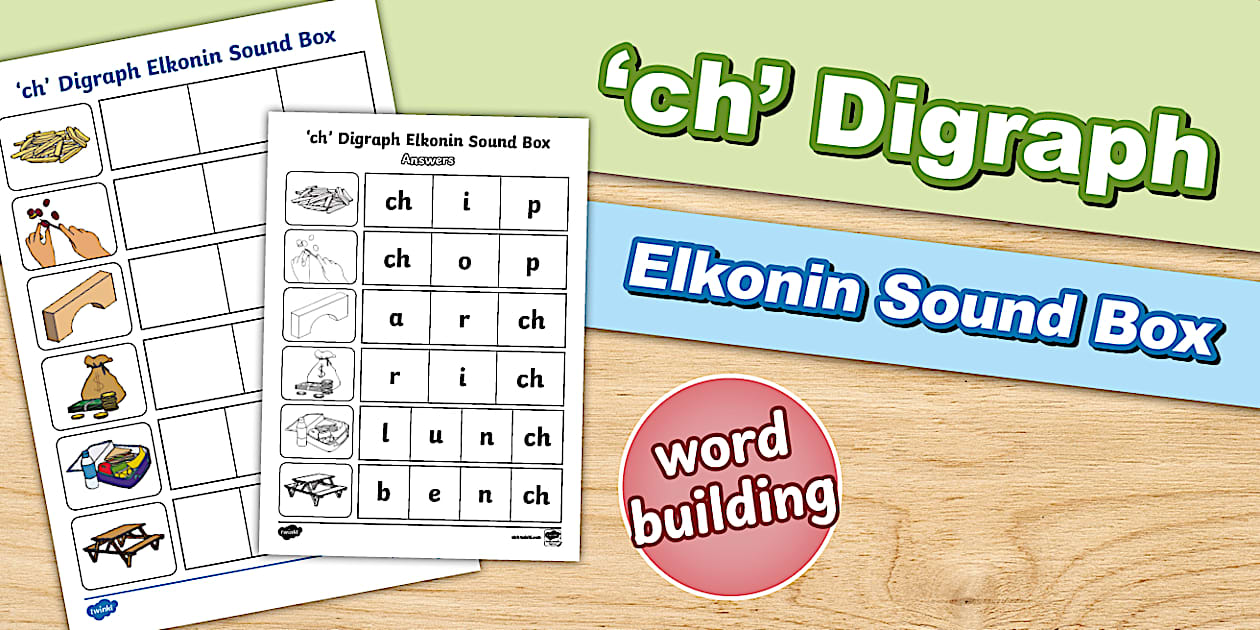 'ch' Digraph Elkonin Sound Box Activity Sheet