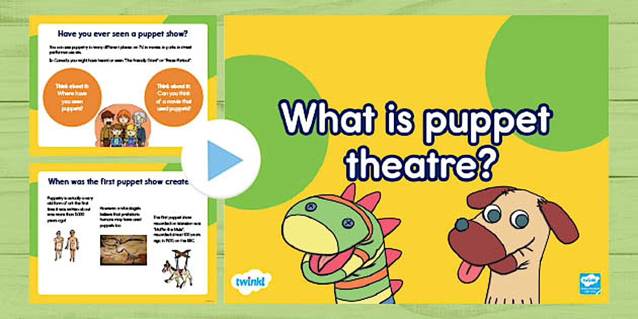 What Is Puppet Theatre Presentation (teacher made) - Twinkl