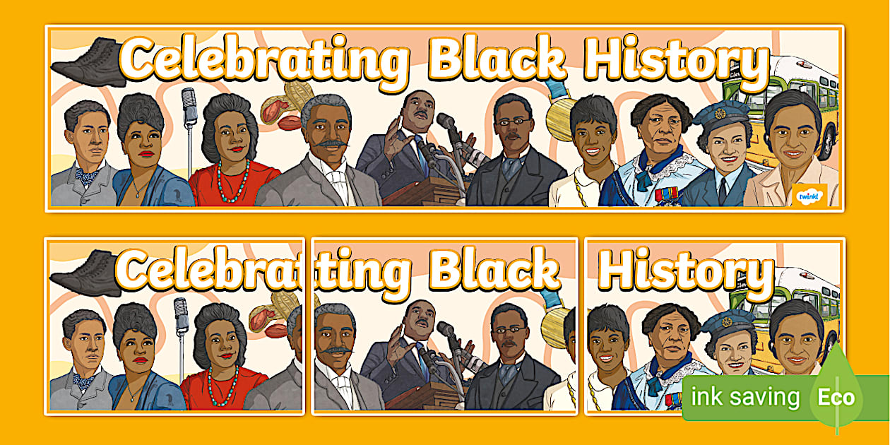 Celebrating Black History Display Banner (Teacher-Made)