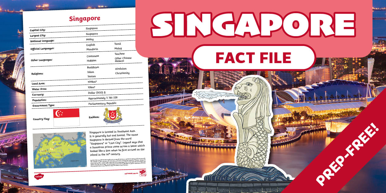 Singapore Fact File for Kids - HASS - Twinkl