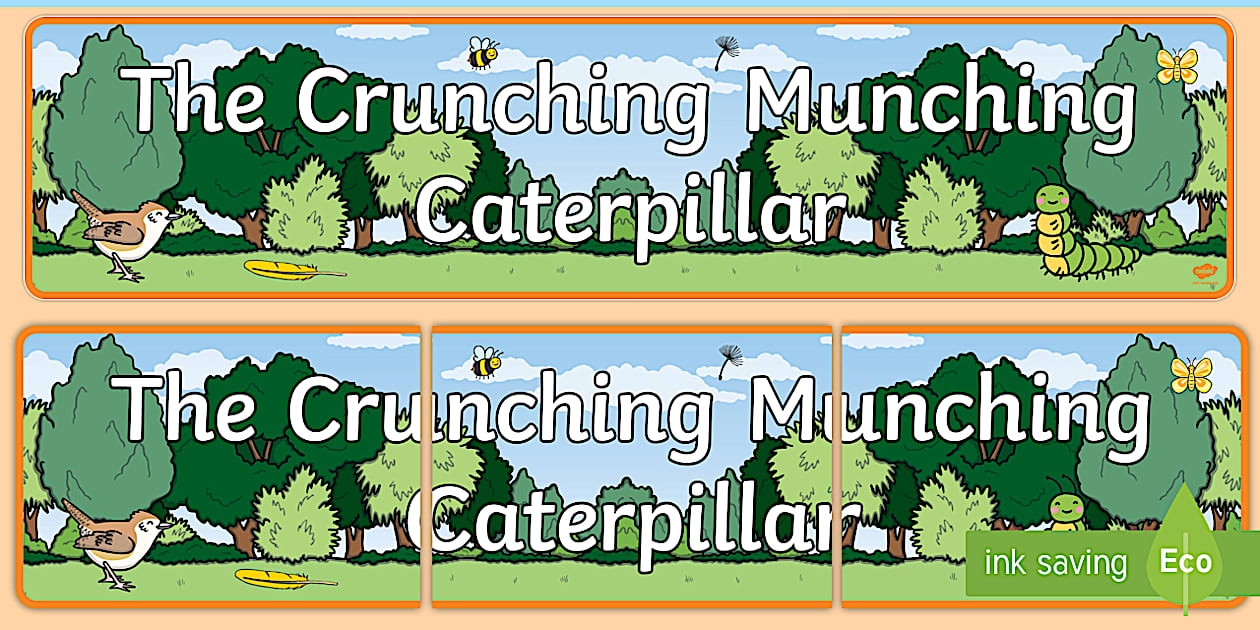Display Banner to Support Teaching on The Crunching Munching Caterpillar