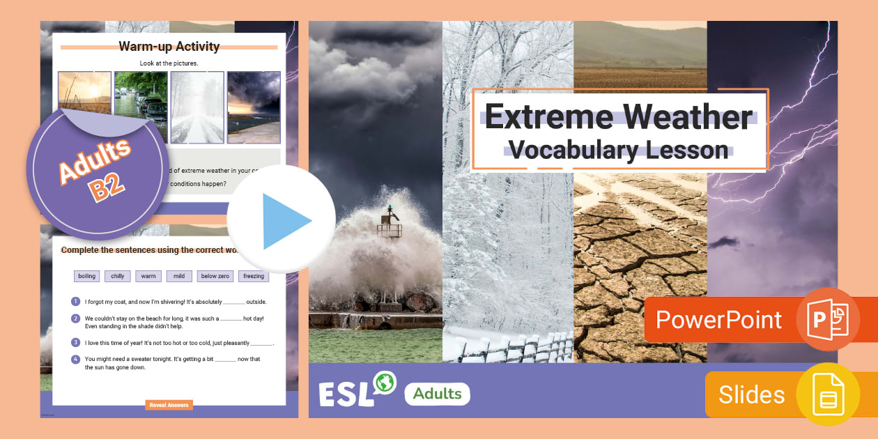 ESL Extreme Weather Vocabulary Lesson [Adults, B2] - Twinkl