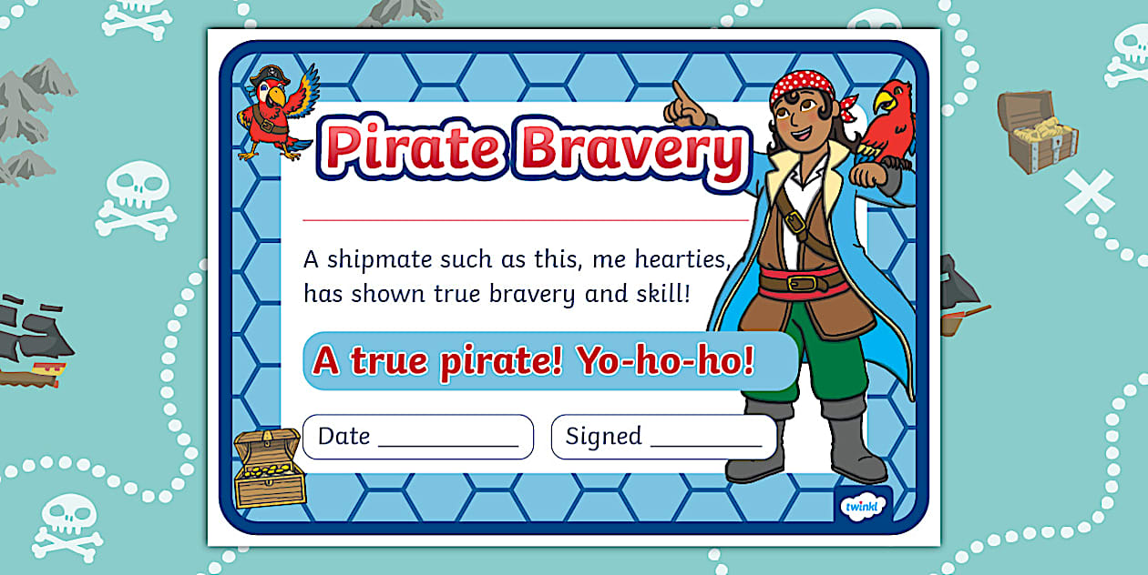 Pirate Bravery Certificate (teacher made) - Twinkl
