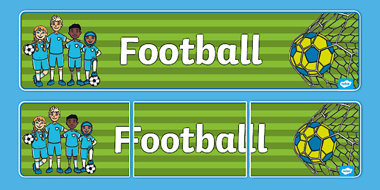 Football Display Banner | Football Window Display - Twinkl
