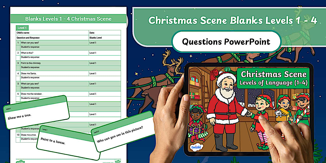 Christmas Scene Blanks Levels 1–4 Questions PowerPoint