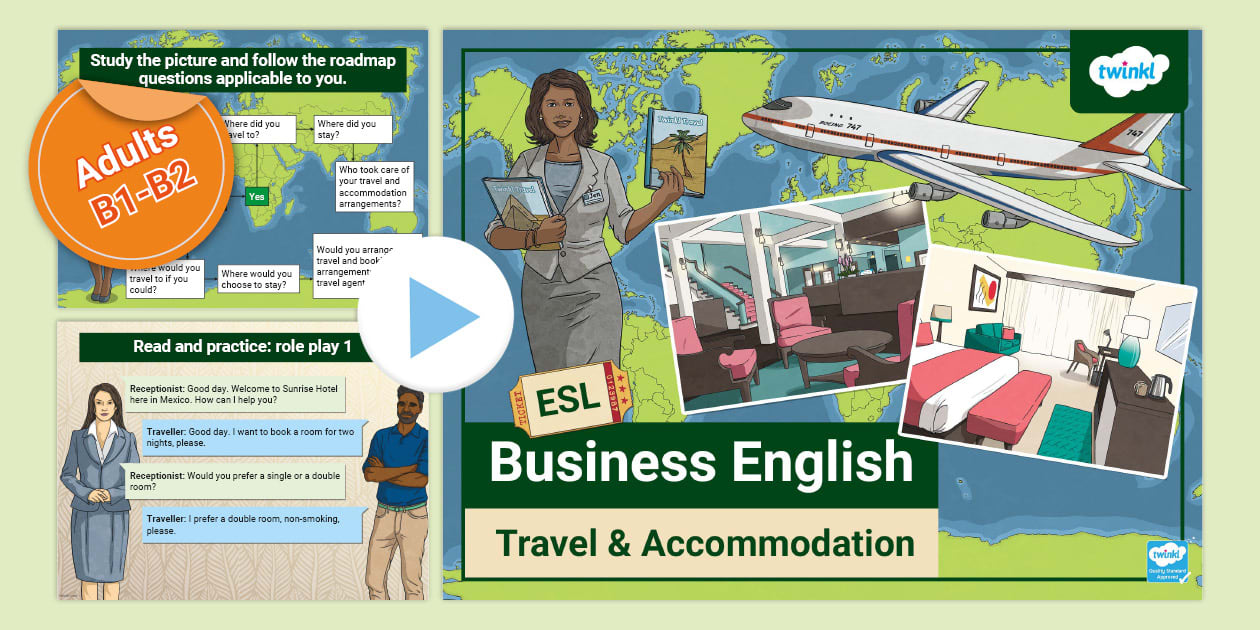 ESL Business English: Travel & Accommodation [Adults,B1-B2]