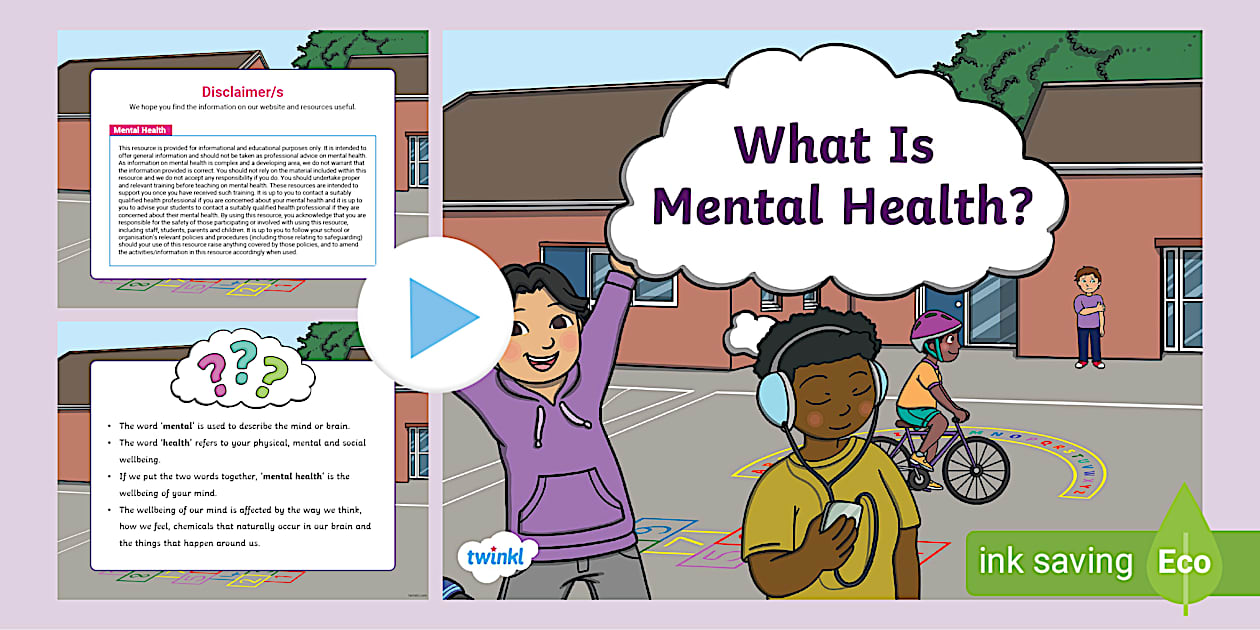 Explaining Mental Health for Children - PowerPoint - Twinkl