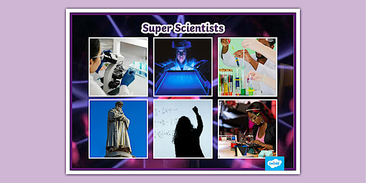 Super Scientists Photo Display Poster (teacher made)