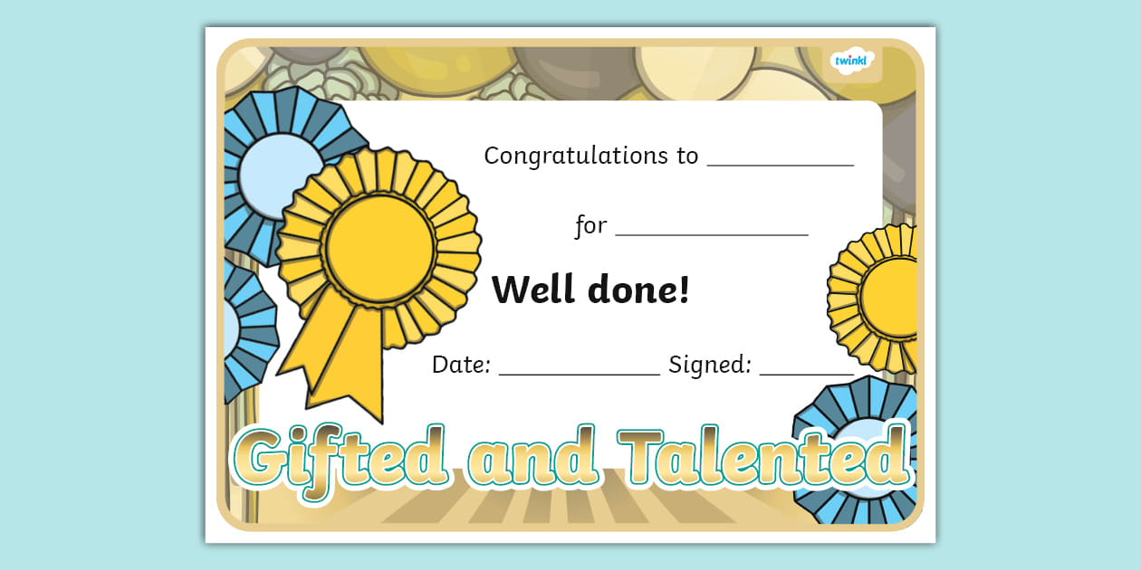 Gifted and Talented Certificates (Teacher-Made) - Twinkl