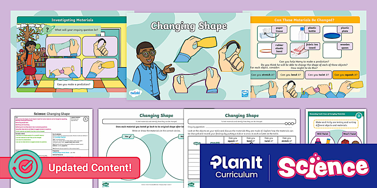 Science: Uses of Everyday Materials: Changing Shape Year 2 Lesson