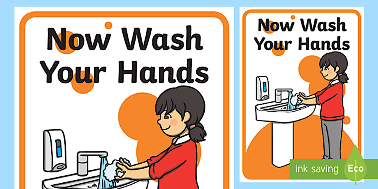 👉 Now Wash Your Hands Area - Classroom Display Sign