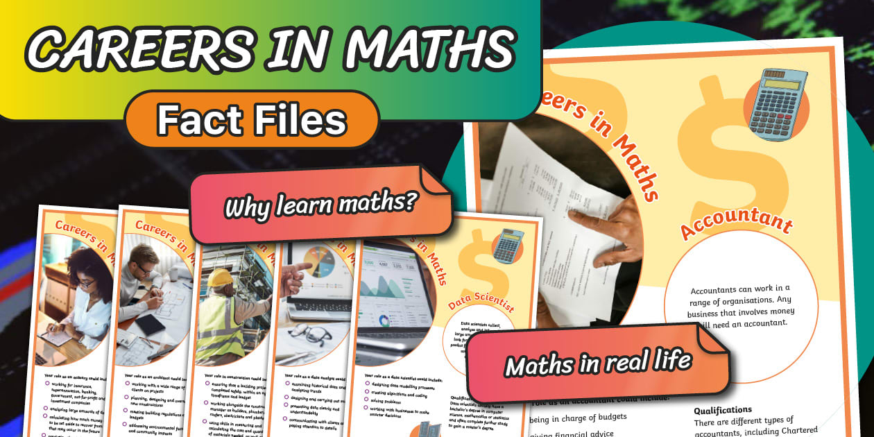 Careers in Maths Fact Files
