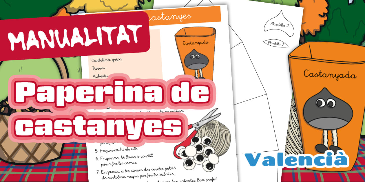 Manualitat: Paperina de castanyes - Valencià
