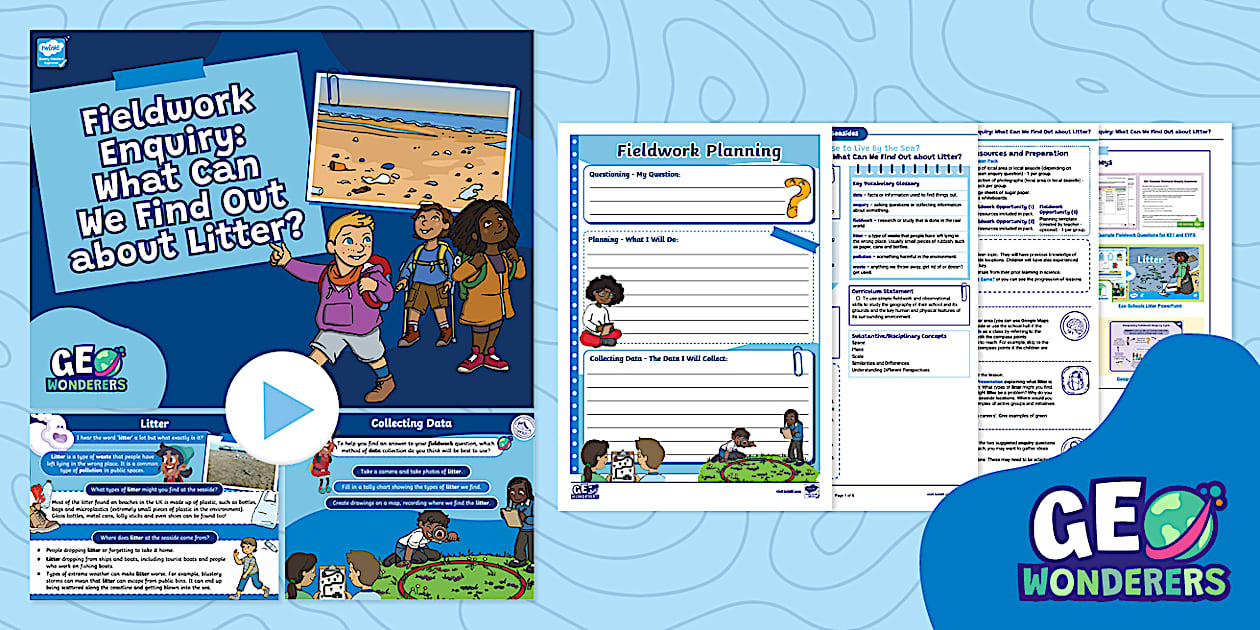 Geo Wonderers KS1: Seasides - Fieldwork Enquiry: What Can We Find Out about