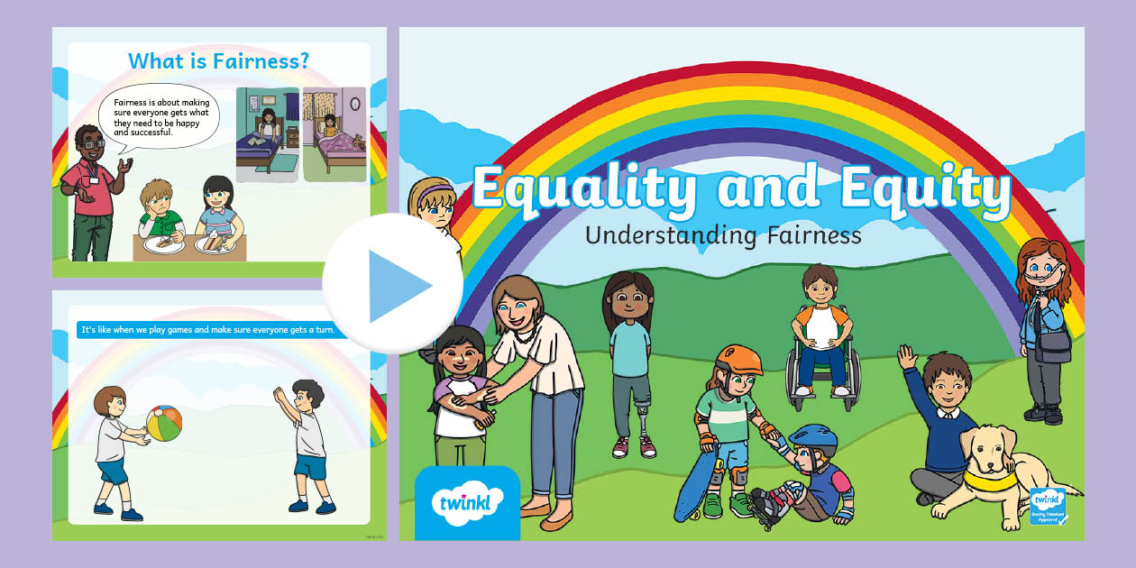 Equality and Equity: Understanding Fairness (teacher made)