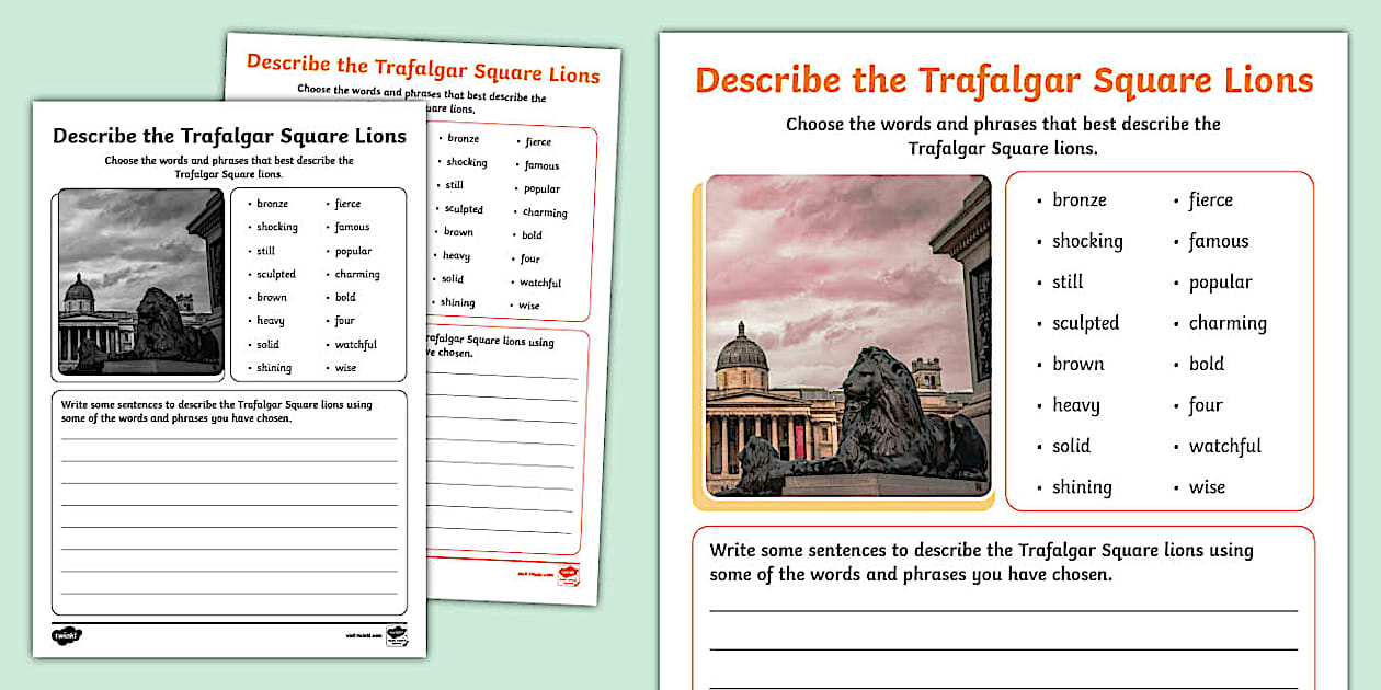 Describe the Trafalgar Square Lions Worksheet (teacher made)