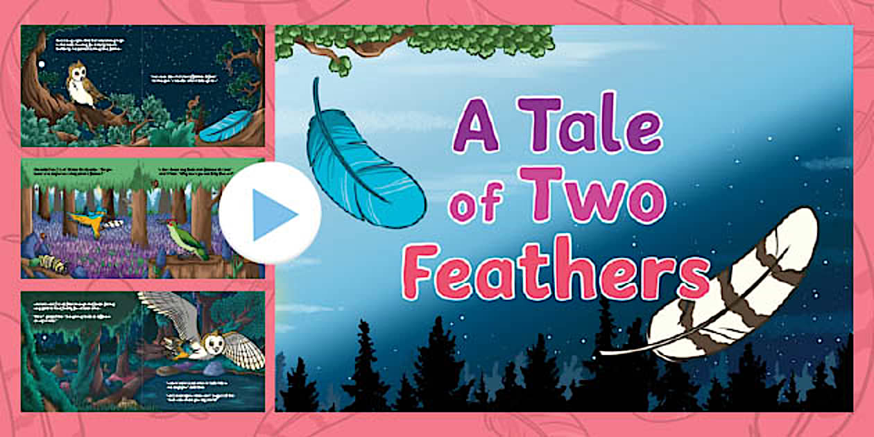 A Tale of Two Feathers Story PowerPoint - Day and Night Book