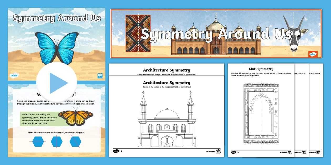Symmetry Around Us Activity Pack (teacher made) - Twinkl