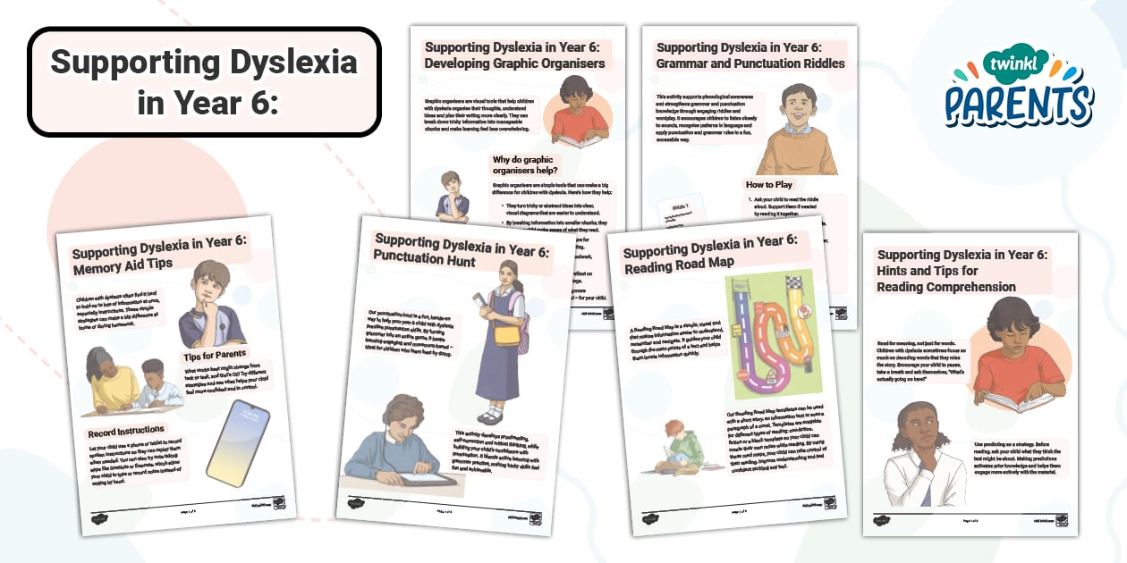 Supporting Dyslexia in Year 6