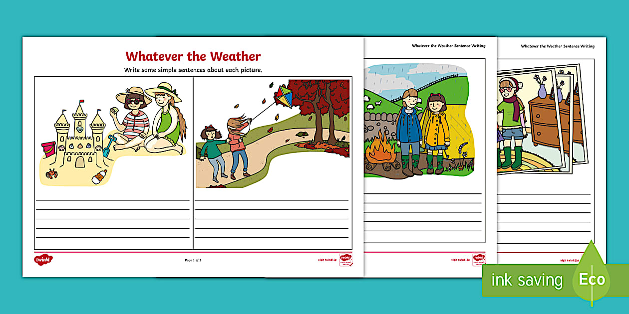 Whatever the Weather Simple Sentence Writing Worksheet - English