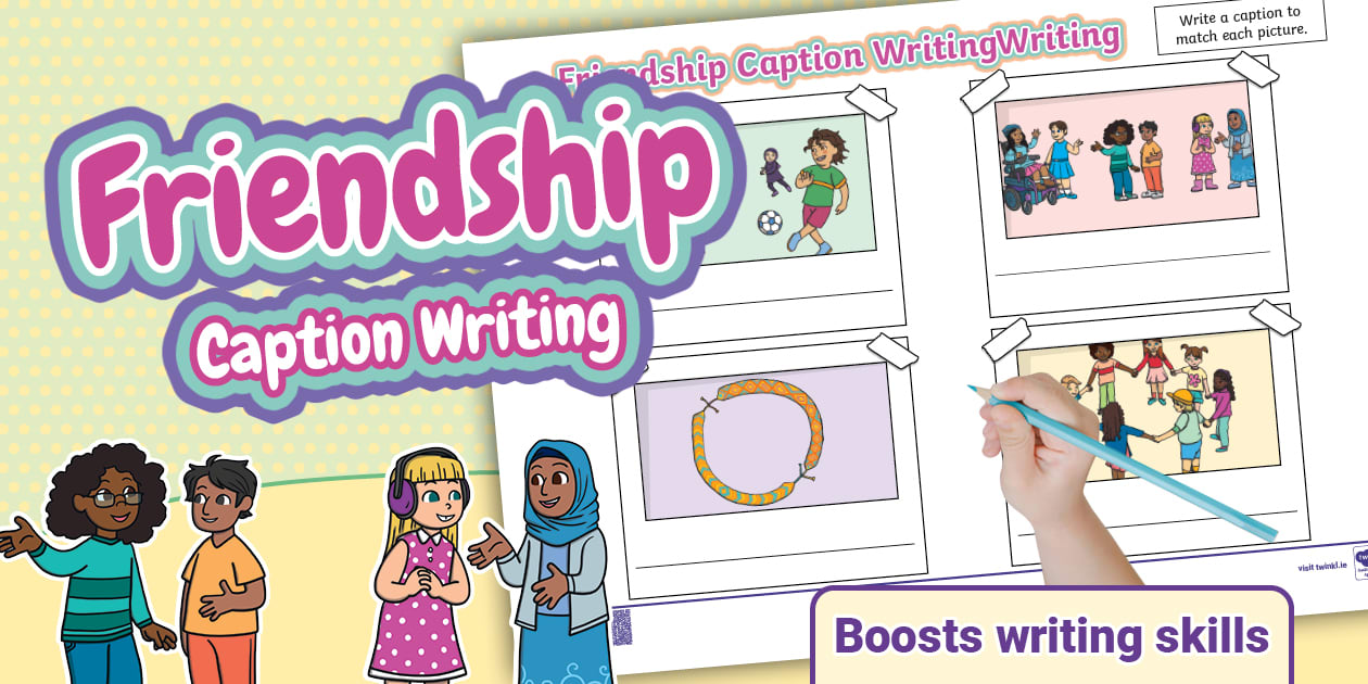 Friendship Caption Writing Template