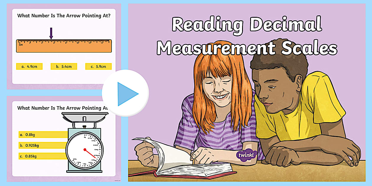 CfE Second Level Reading Decimal Measurement Scales PowerPoint