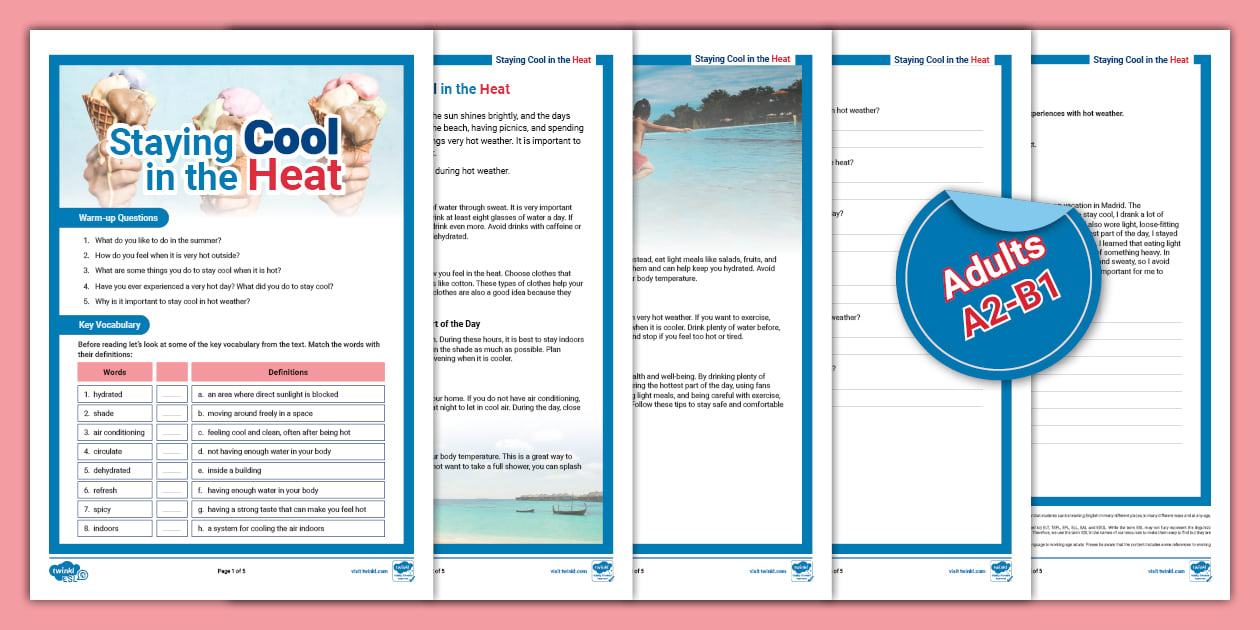 ESL Staying Cool in the Heat Reading Comprehension [Adults, A2-B1]