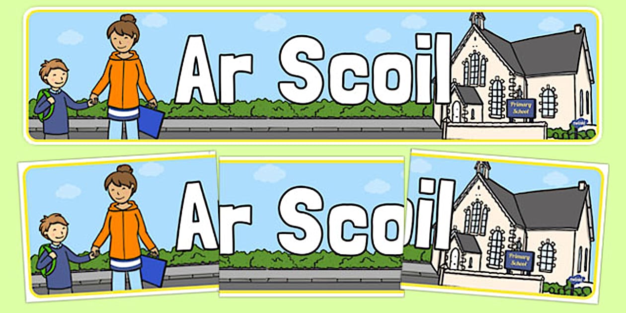Ar Scoil Display Banner - Twinkl
