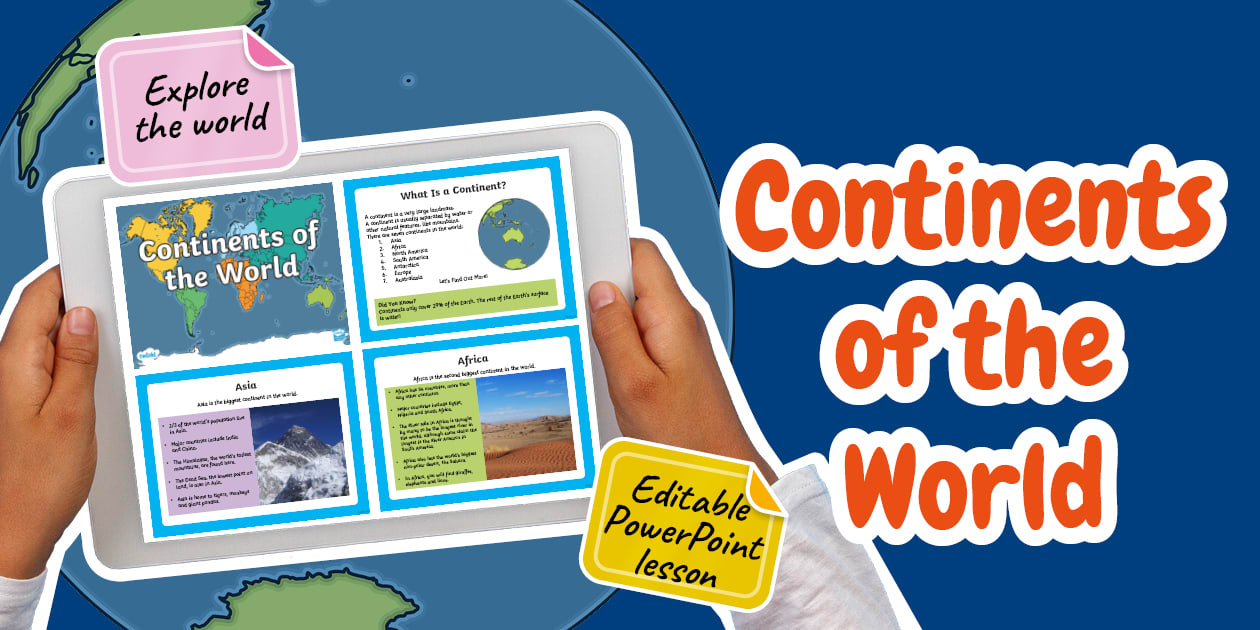 What is a Continent for Kids PowerPoint