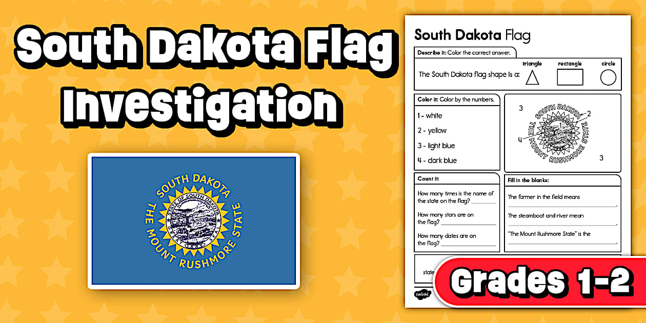 South Dakota Flag Investigation Worksheet for 1st-2nd Grade