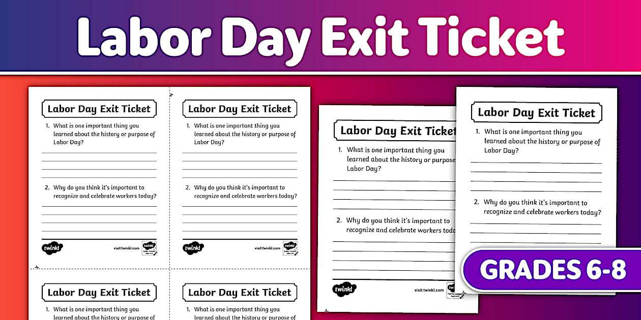 Labor Day Exit Ticket for 6th-8th Grade - Twinkl