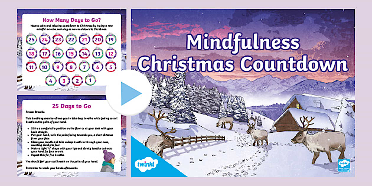 Christmas Countdown Mindfulness Calendar PowerPoint - Twinkl