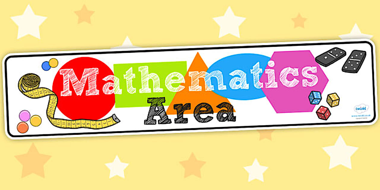 👉 Mathematics Area Display Banner EYFS (teacher made)