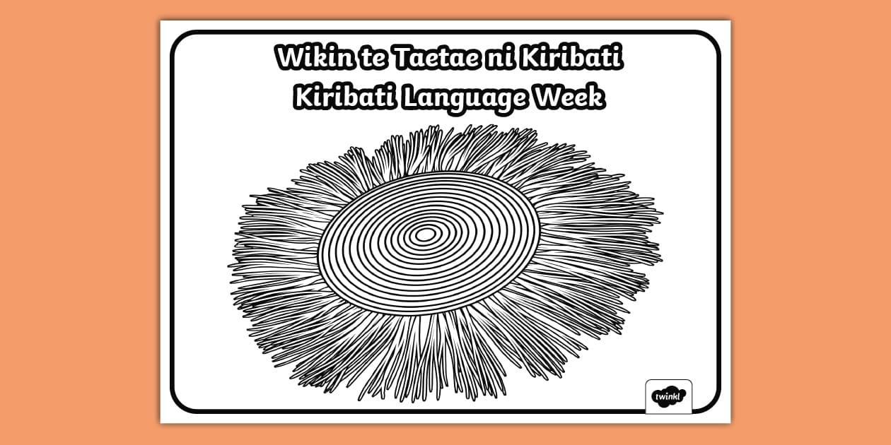 Kiribati Language Week Colouring Sheet - Twinkl