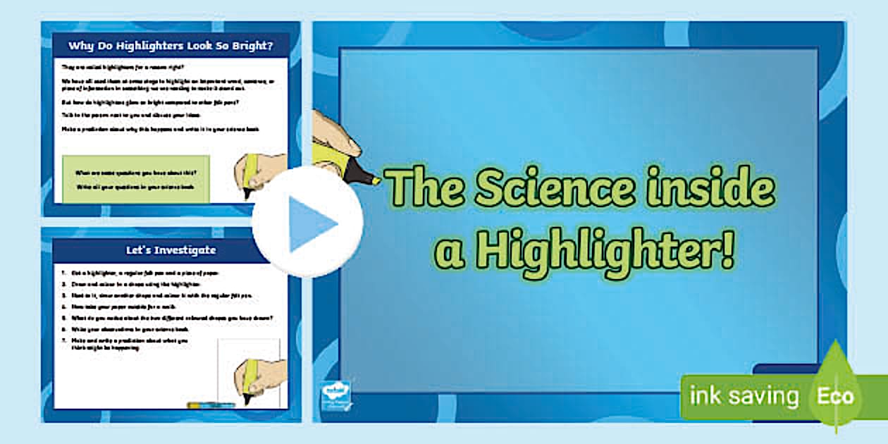 The Science Inside a Highlighter (teacher made) - Twinkl