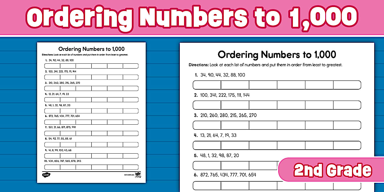 Second Grade Ordering Numbers to 1,000 Worksheet