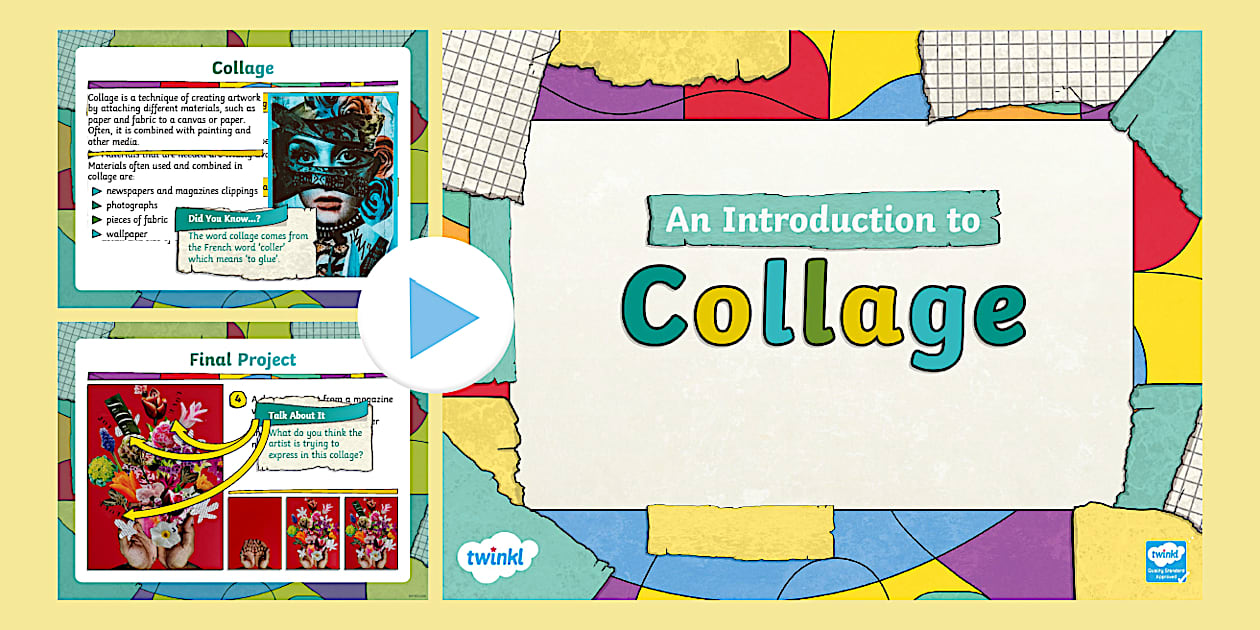 KS2 Art: An Introduction to Collage PowerPoint - Twinkl