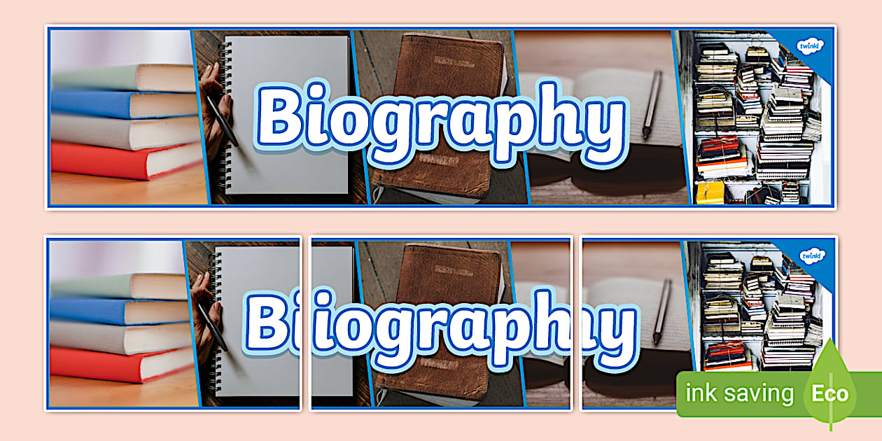 Biography Photo Display Banner (teacher made) - Twinkl