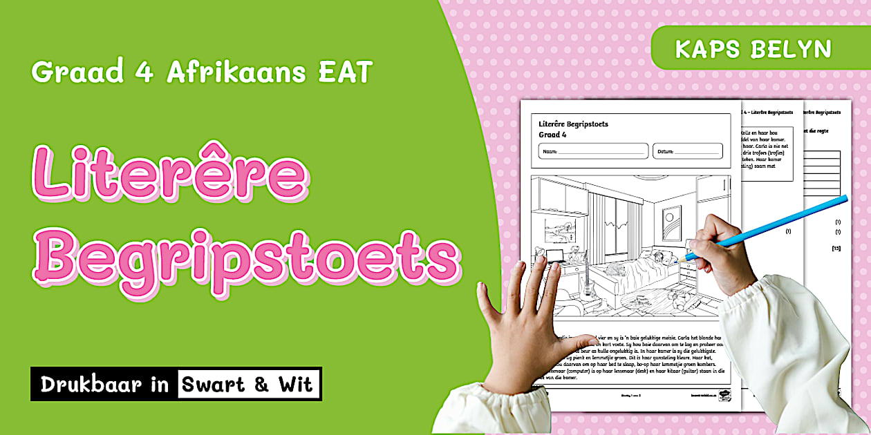 Graad 4 - Afrikaans EAT - Kwartaal 4 - Literêre Begripstoets (KABV Belyn)