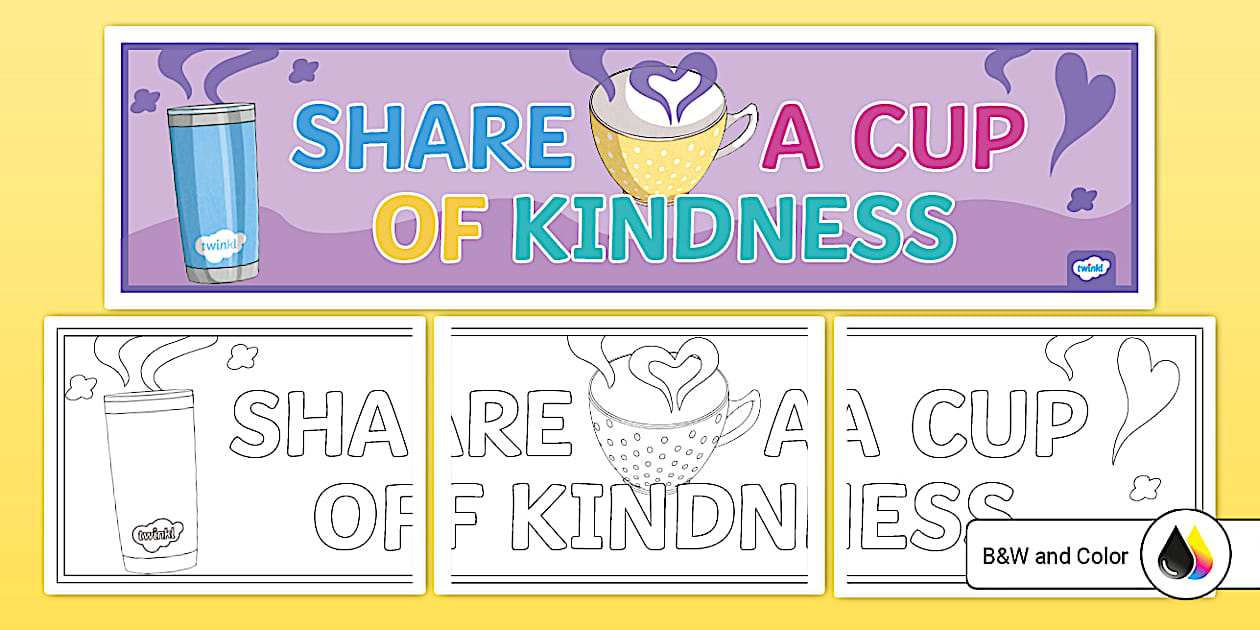 Share a Cup of Kindness Banner (teacher made) - Twinkl
