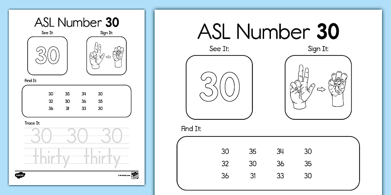 30 in Asl | Number Recognition Worksheet | Twinkl USA