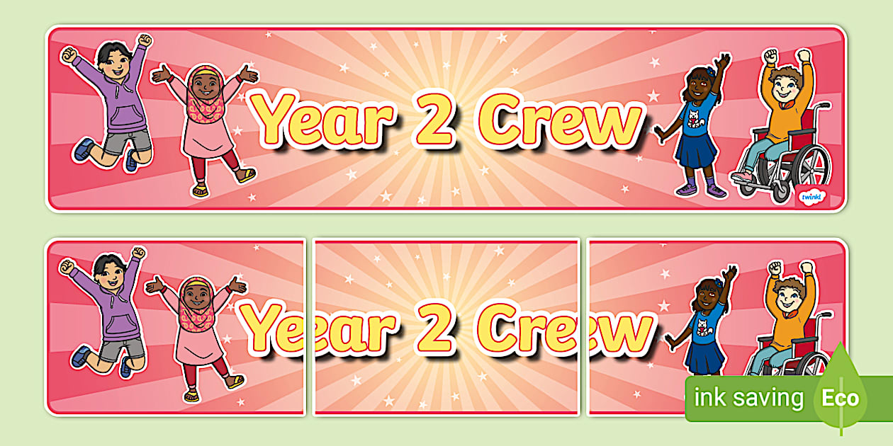 Year 2 Crew Banner (Teacher-Made) - Twinkl